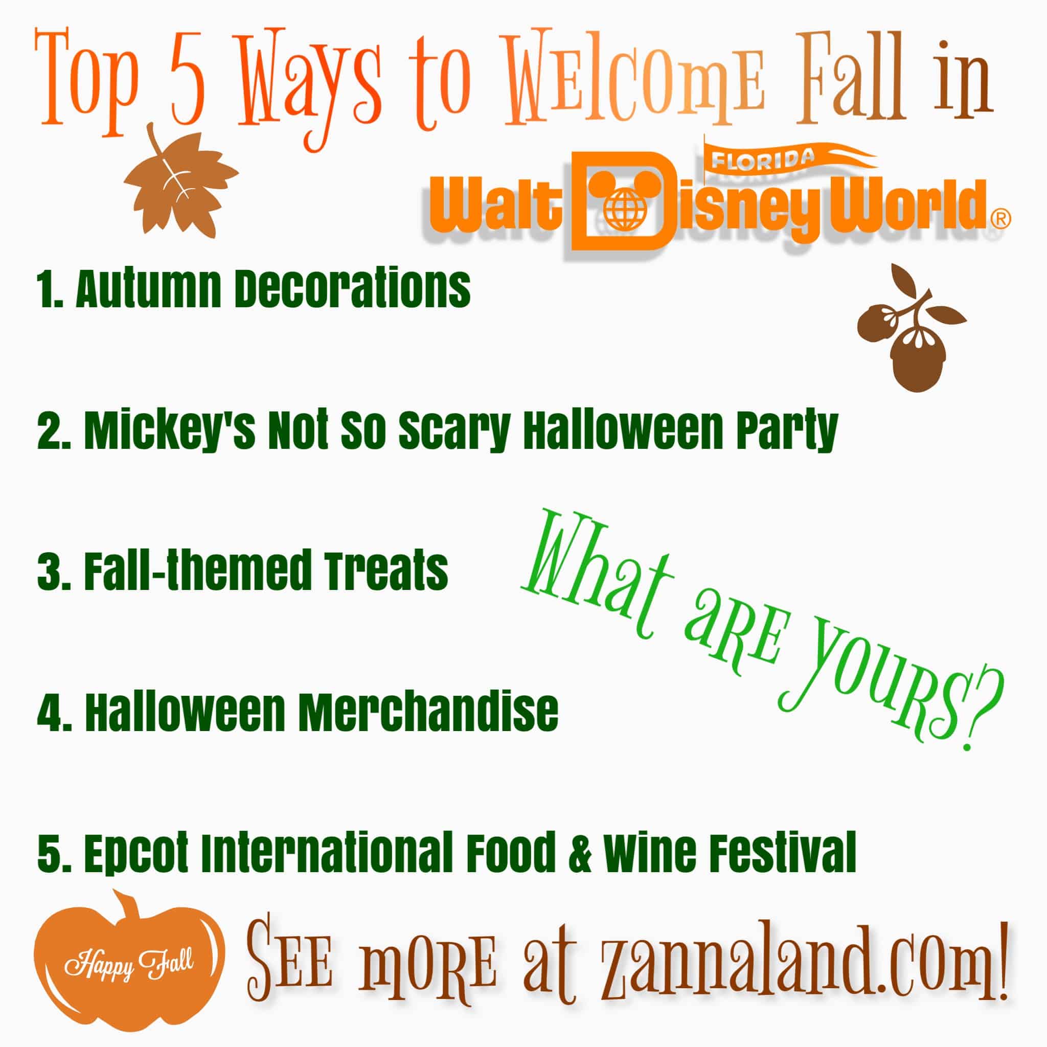 Top 5 Ways to Welcome Fall in Walt Disney World - ZANNALAND!
